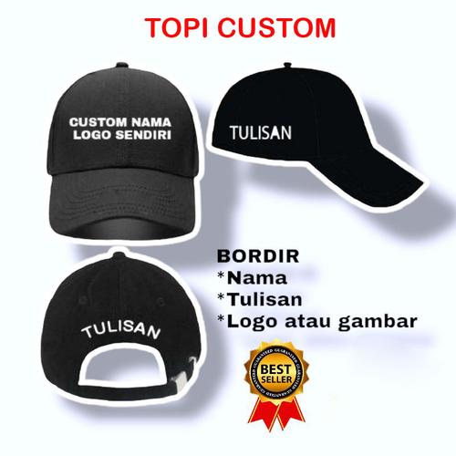 Jual TOPI CUSTOM Bordir topi baseball request desain logo atau tulisan ...