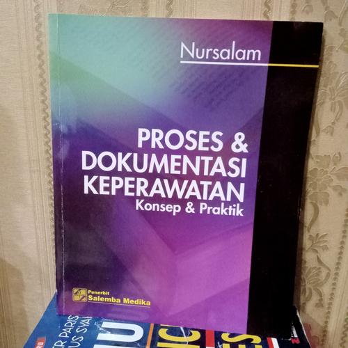 Jual ORI MULUS BUKU PROSES DAN DOKUMENTASI KEPERAWATAN KONSEP DAN PRAKTIK - Jakarta Timur ...