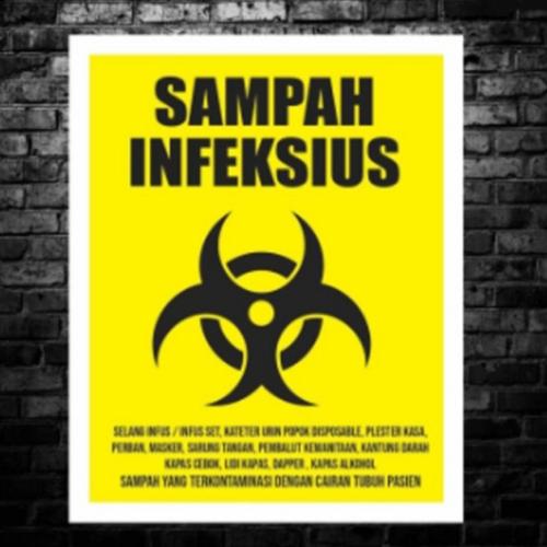 Jual SIGN STIKER 15X10. SAMPAH INFEKSIUS/NON INFEKSIUS VINIL. RAMBU ...