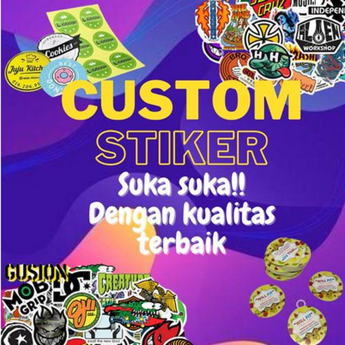 Jual Custom Stiker / Desain Stiker Sendiri / Stiker Murah / Stiker ...