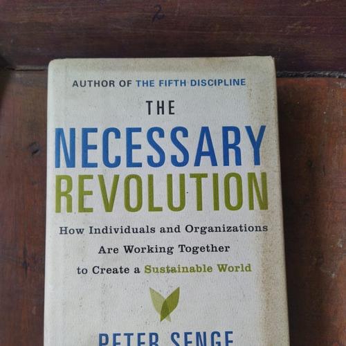 Jual the Necessary Revolution - Peter senge - Jakarta Selatan - Art ...