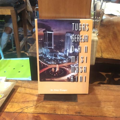 Jual TUGAS NEGARA DAN MISI MASA KINI by Dr Peter Wongso - Kota ...