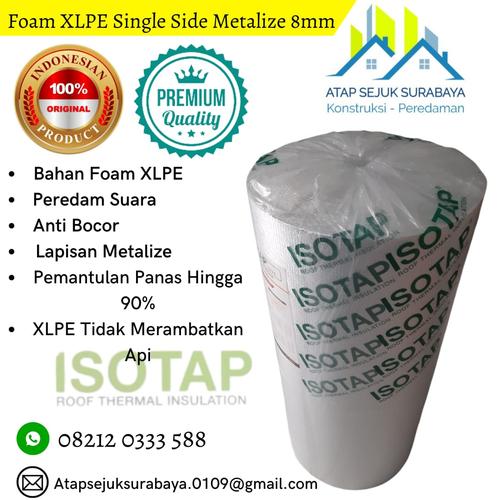 Jual Foam XLPE Single Side Metalize Premium 8mm Isolasi Panas Atap ...
