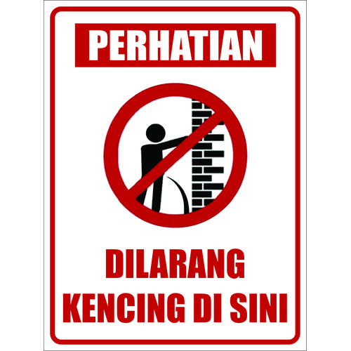 Jual Sign Label Acrylic Papan Rambu peringatan perhatian Dilarang ...