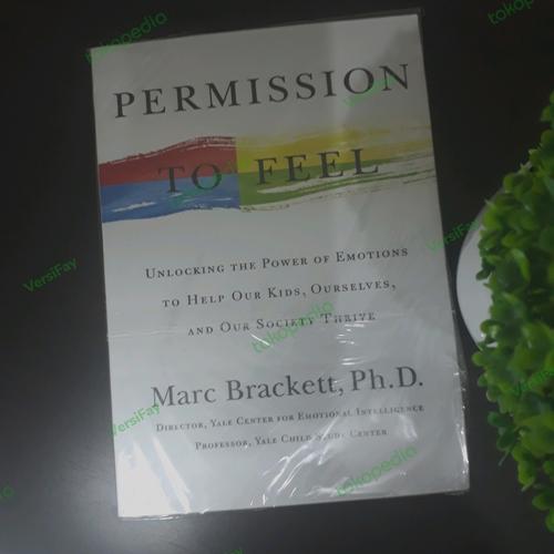 Jual Permission to feel by Marc Brackett, Ph.D. (original english version) - Jakarta Utara ...