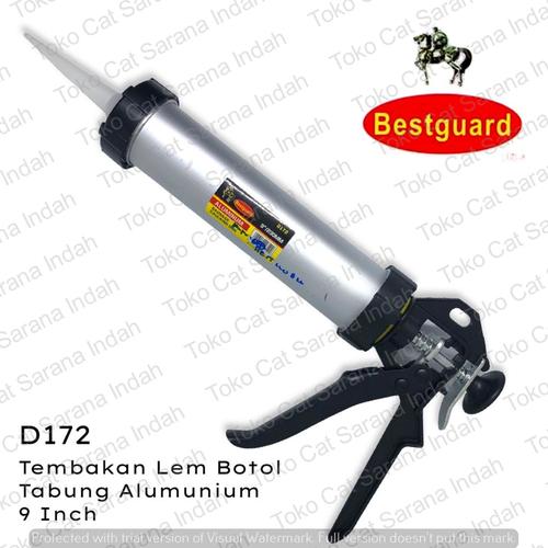 Jual TEMBAKAN LEM BOTOL SILIKON TABUNG ALUMUNIUM BEST GUARD D172 - Non ...