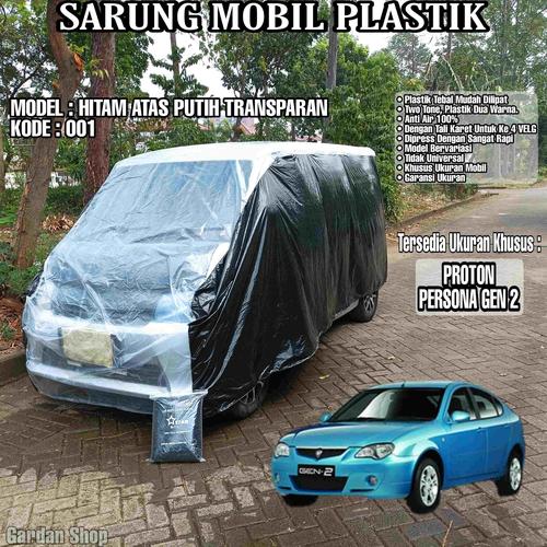 Jual Sarung Mobil Plastik PROTON PERSONA GEN 2 Hitam Atas Putih ...