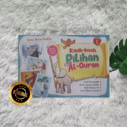 Jual Buku Anak Kisah-Kisah Pilihan Dalam Al-Quran - Jilid 1 - Kab. Bantul - Toko Muslim Bantul ...