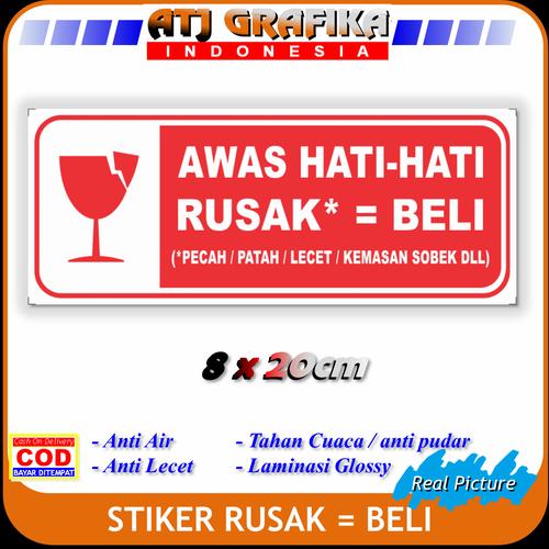 Promo Stiker rusak berarti beli sticker pecah barang toko rumah kantor ...