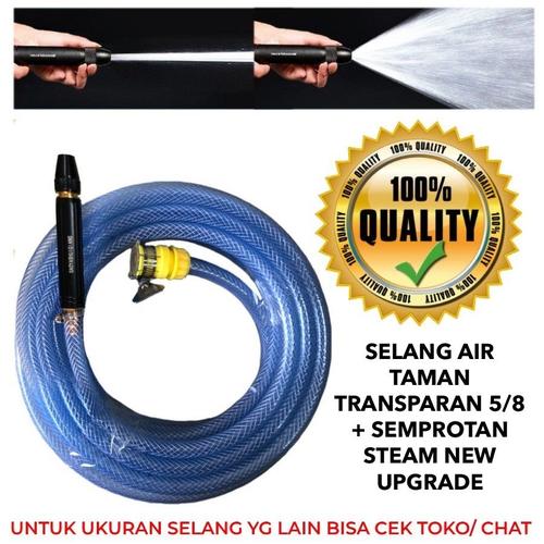 Jual SELANG AIR TRANSPARAN BENANG 5/8 + SEMPROTAN STEAM NEW UPGRADE SET ...