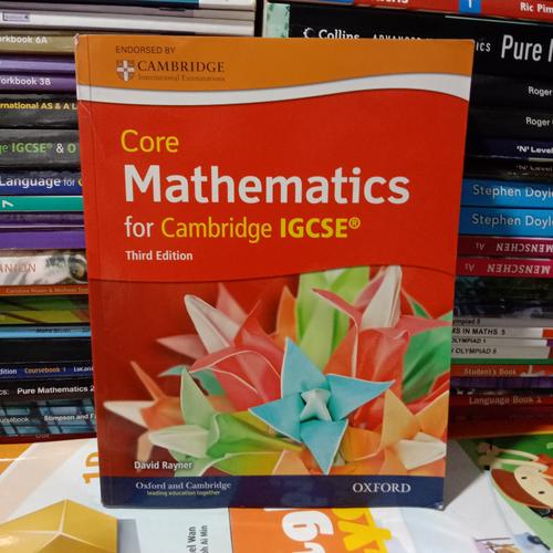 Jual Buku Core Mathematics for Cambridge IGCSE Third Edition Oxford ...