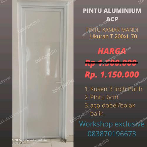 Jual PINTU ALUMINIUM ACP - Jakarta Selatan - WORKSHOP EXCLUSIVE | Tokopedia