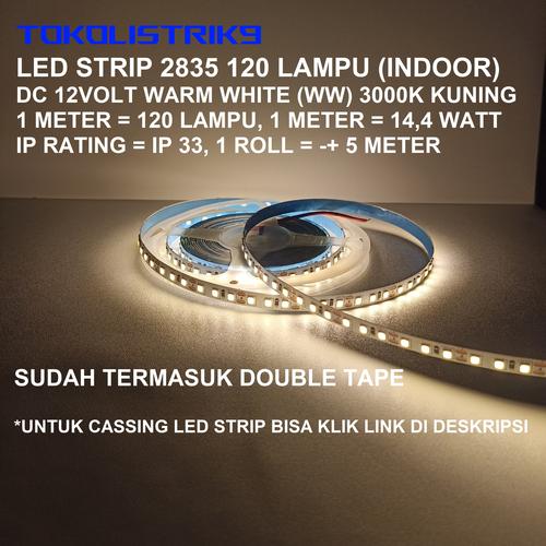 Jual LED Strip 2835 DC 12v IP33 120LED/LED Strip 2835 WW (3000K) KUNING ...