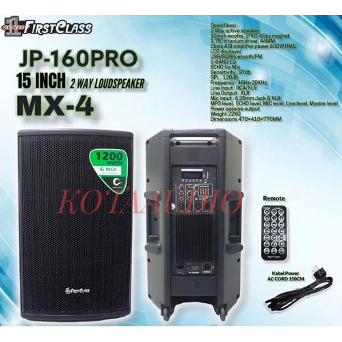 Jual SPEAKER FIRSTCLASS JP160PRO MX4 JP160PROMX4 FIRST CLASS JP160PRO MX 4 - Jakarta Utara ...