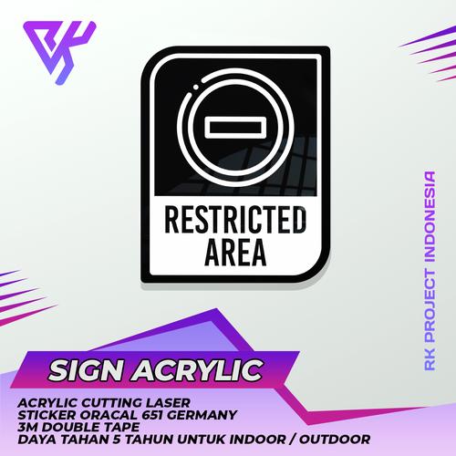 Jual RESTRICTED AREA PAPAN INFORMASI SIGN BOARD AKRILIK - Kab. Bandung ...