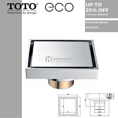 Promo Floor Drain TOTO ECO E2FD Deluxe Floor Drain ECO E2FD - Kab. Bogor - Indoestri Bangunan ...
