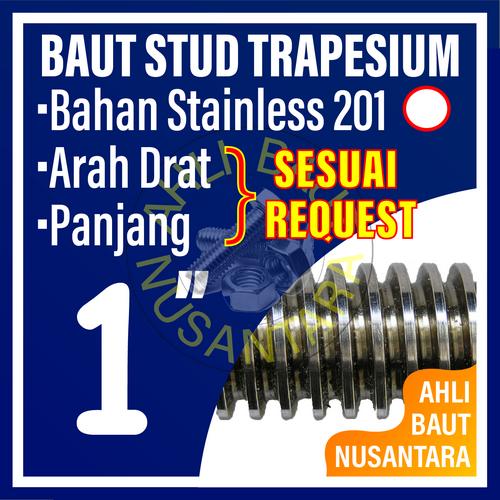 Jual Baut Stud Bolt Stainless SUS SS 201 Kiri As Long Drat Trapesium ...