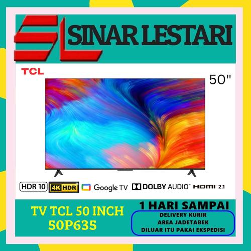 Promo TCL 50P635 GOOGLE TV 50 INCH UHD 4K HDR 10 Dolby Audio EDGELESS ...