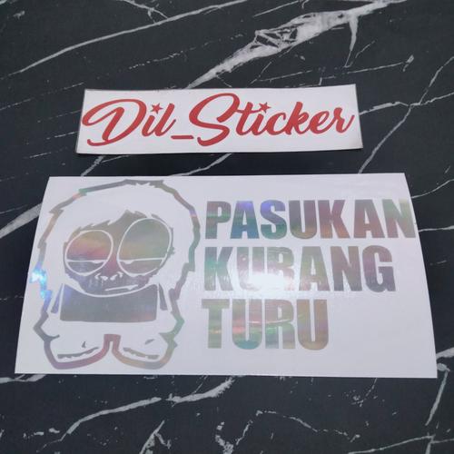 Jual STICKER PASUKAN KURANG TURU STICKER MOTOR MOBIL CUTTING - Hologram ...