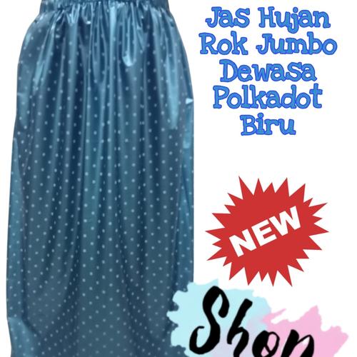 Jual Jas Hujan Rok Wanita Jumbo XXL Polkadot Bahan Pvc Sheet Waterproof ...