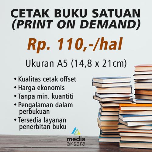 Jual PRINT ON DEMAND - PRINT ISI BUKU SATUAN (A5) BUKU BACAAN, MAKALAH ...