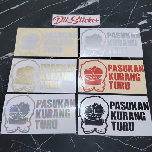 Jual STICKER PASUKAN KURANG TURU STICKER MOTOR MOBIL CUTTING - Hologram ...