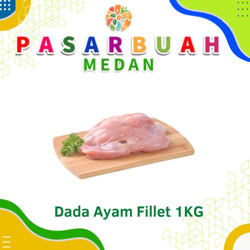 Jual AYAM FILLET/Daging Ayam Bagian Dada Tanpa Tulang Kemasan 1 kg ...