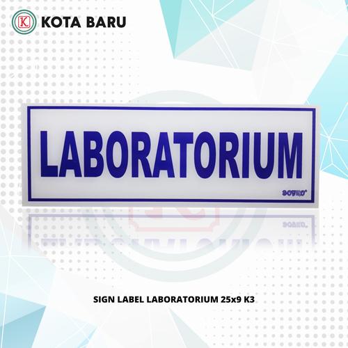 Jual SIGN LABEL LABORATORIUM 25x9 K3 - Kota Cilegon - Kota Baru shop ...