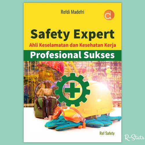 Jual Buku K3 Safety Expert Ahli Keselamatan dan Kesehatan Kerja Profesional - Kab. Sleman - R ...