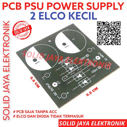 Jual PCB PSU 2 ELCO KECIL CAPASITOR KAPASITOR ELKO POWER SUPLY REGULATOR - Kota Tangerang ...
