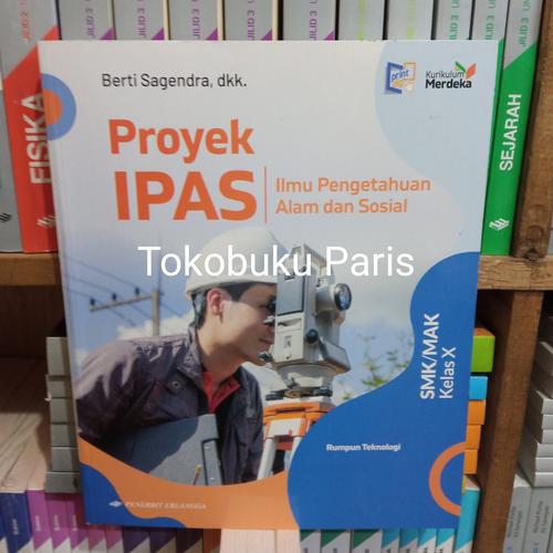 Jual Proyek IPAS rumpun Teknologi smk kelas 1/10 kurikulum merdeka ...