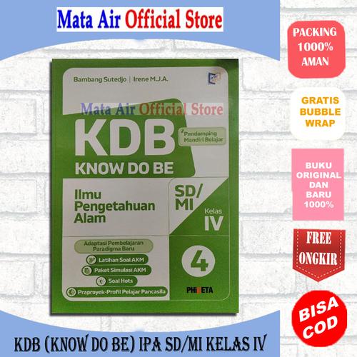 Jual KDB KNOW DO BE ILMU PENGETAHUAN ALAM SD/MI KELAS IV - BAMBANG ...