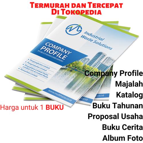 Jual Cetak Majalah A4 Company Profile Katalog Proposal Buku Tahunan ...