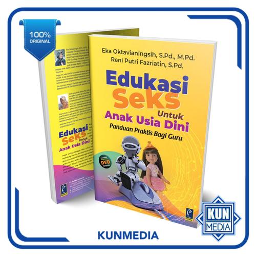 Jual BUKU EDUKASI SEKS UNTUK ANAK USIA DINI - EKA OKTAVIANINGSIH - REFIKA - Kota Bandung ...