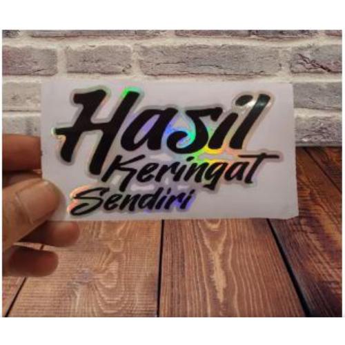 Jual CUTTING STICKER KATA KATA HASIL KERINGAT SENDIRI , STIKER VARIASI ...