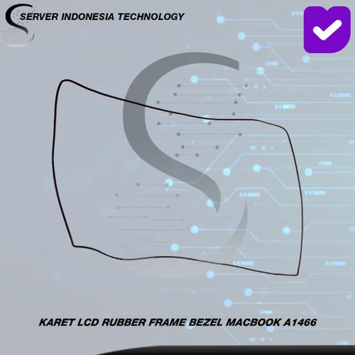 Jual KARET LCD RUBBER FRAME BEZEL MACBOOK A1466 A1706 A2337 A2338 A1989 ...