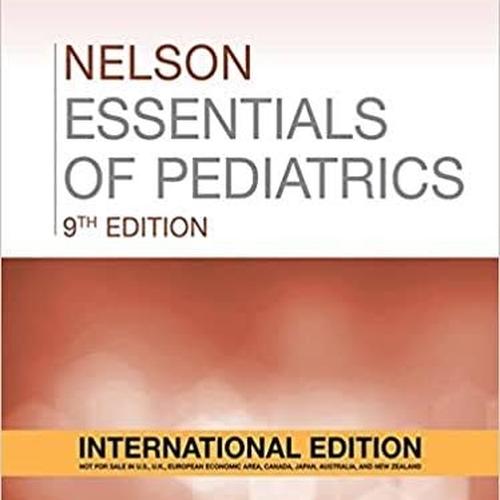 Jual Buku Kedokteran Nelson Essentials of Pediatric 8e 2019 - isi Full ...