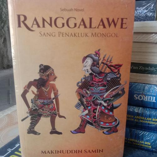 Jual RANGGALAWE SANG PENAKLUK MONGOL NOVEL SEJARAH - Kota Surabaya - TB ...