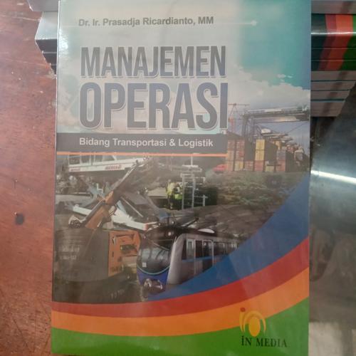 Jual Manajemen Operasi bidang Transportasi dan logistik - Jakarta Pusat ...
