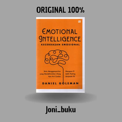 Jual Buku Emotional Intelligence (Kecerdasan Emosional) by Daniel Goleman - Kab. Tangerang ...