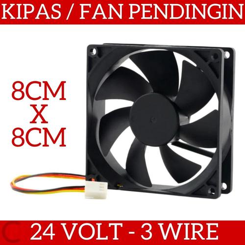 Jual Kipas Cooling Fan DC 24 Volt 3 Wire 8x8x25mm 24V 8cm 3 Pin Kabel ...