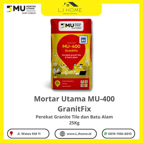 Jual Mortar Utama MU-400 GranitFix Perekat Granite Tile dan Batu Alam ...