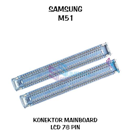Jual Konektor Mainboard Samsung M51 Soket Main Board Lcd FPC 78 Pin ...