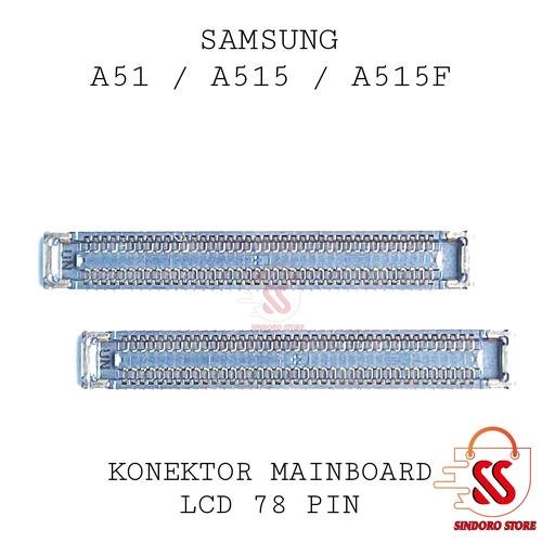 Jual Konektor Main Board Samsung A51 Soket Mainboard Connector FPC 78 ...