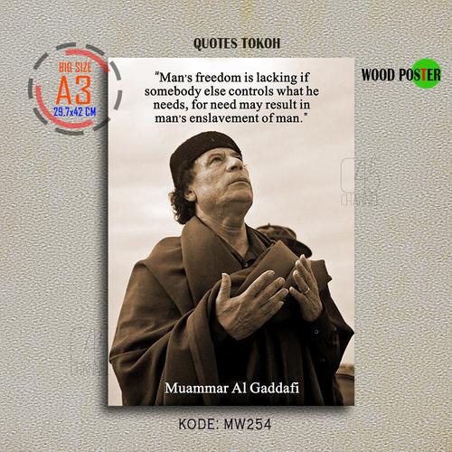Jual MUAMMAR GADDAFI Quote Poster Dinding Tokoh Dunia Hiasan Tembok ...