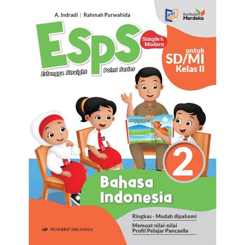 Jual ESPS BAHASA INDONESIA SD KELAS 2 KURIKULUM MERDEKA - ERLANGGA - Kota Surabaya ...