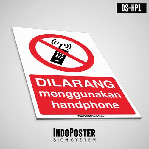Jual Safety Sign K3 PVC ISO Dilarang Menggunakan Handphone - S - Kab ...