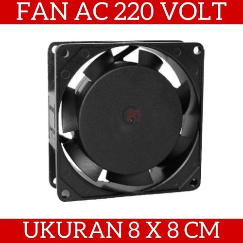 Jual Kipas Cooling Axial Fan AC 220 Volt 220V Ukuran 8 cm 80x80x25 mm ...