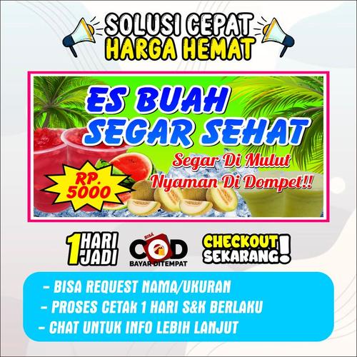 Jual Spanduk/Banner Es Buah Segar Sehat Sehari Jadi Ukuran 1,2 X 0,6 m ...