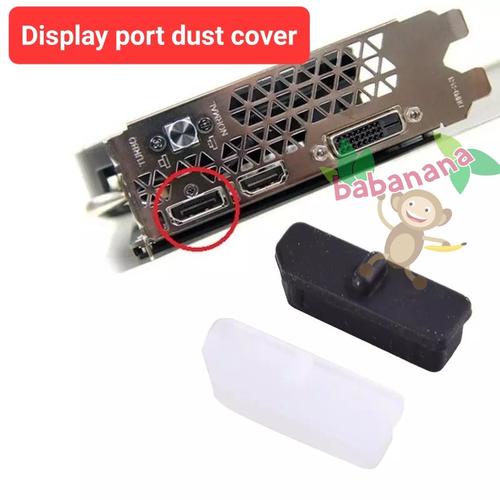 Jual Display port dust plug anti dust penutup debu DP cover rubber ...